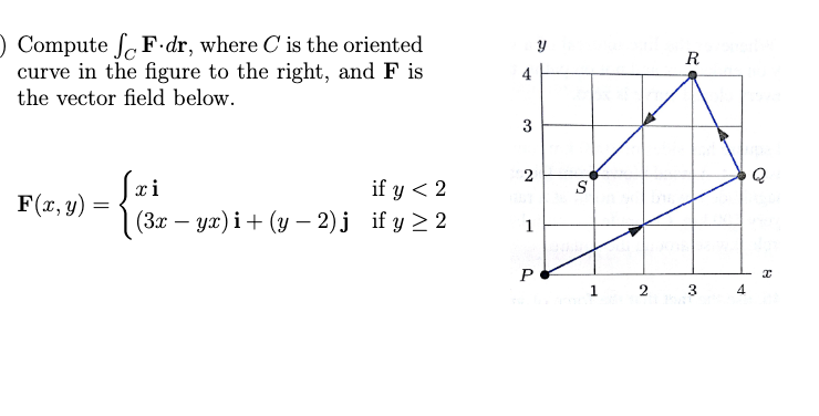 Solved ) Compute SF.dr, where is the oriented curve in the | Chegg.com