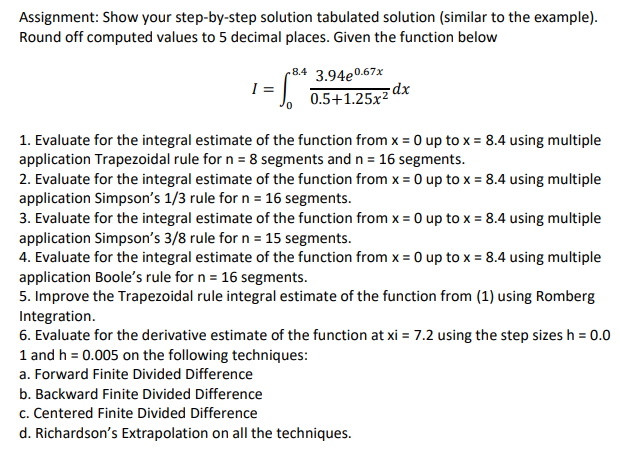 Solved Assignment: Show your step-by-step solution tabulated | Chegg.com