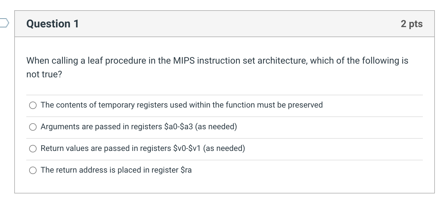 Solved When calling a leaf procedure in the MIPS instruction | Chegg.com