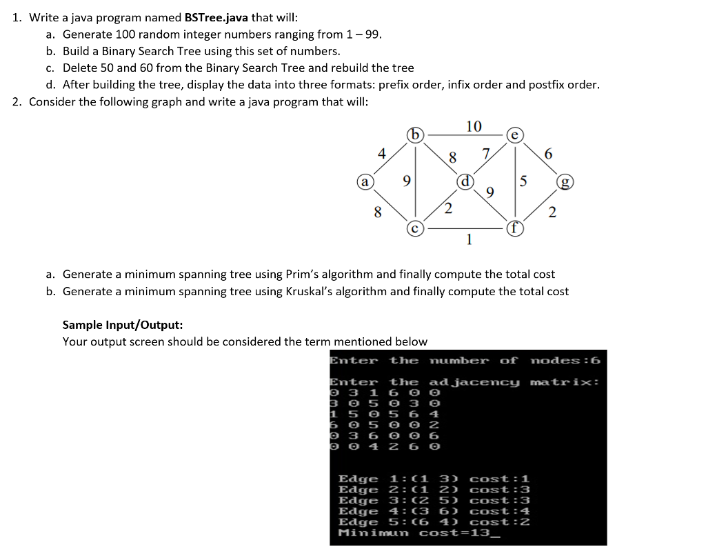 Solved 1. Write a java program named BSTree.java that will | Chegg.com