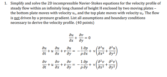 Solved 1. Simplify and solve the 2D incompressible | Chegg.com