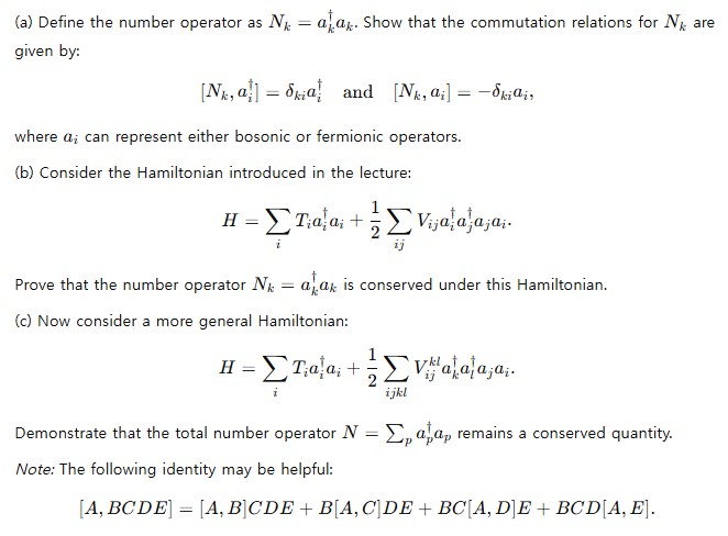Solved (a) ﻿Define the number operator as Nk=ak†ak. ﻿Show | Chegg.com
