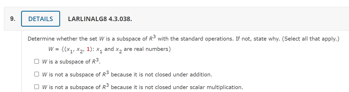 Solved Determine whether the set W is a subspace of R3 with | Chegg.com