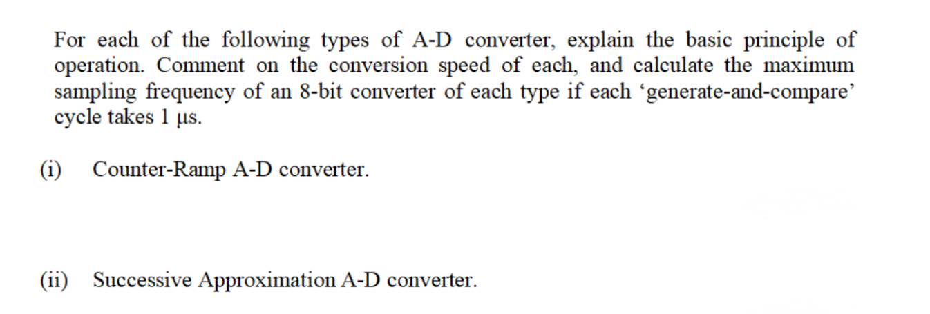 Solved For each of the following types of A-D converter, | Chegg.com