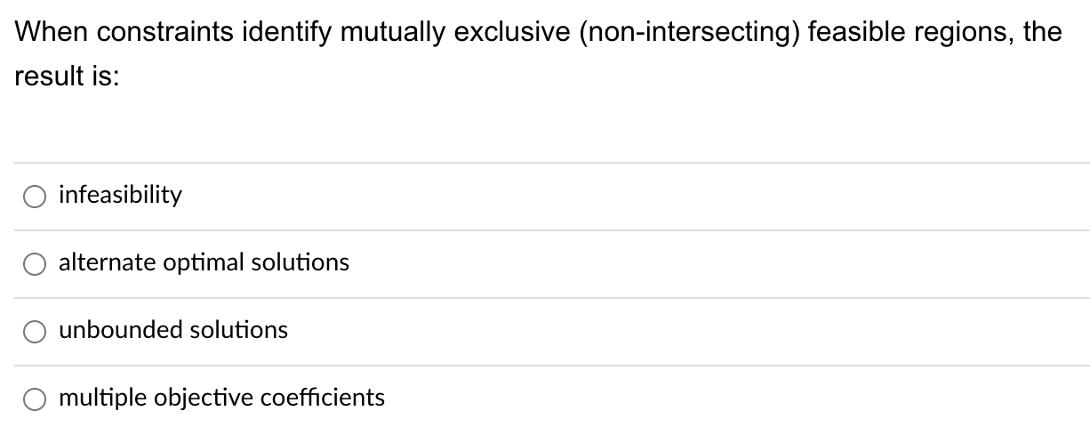 Solved When constraints identify mutually exclusive | Chegg.com