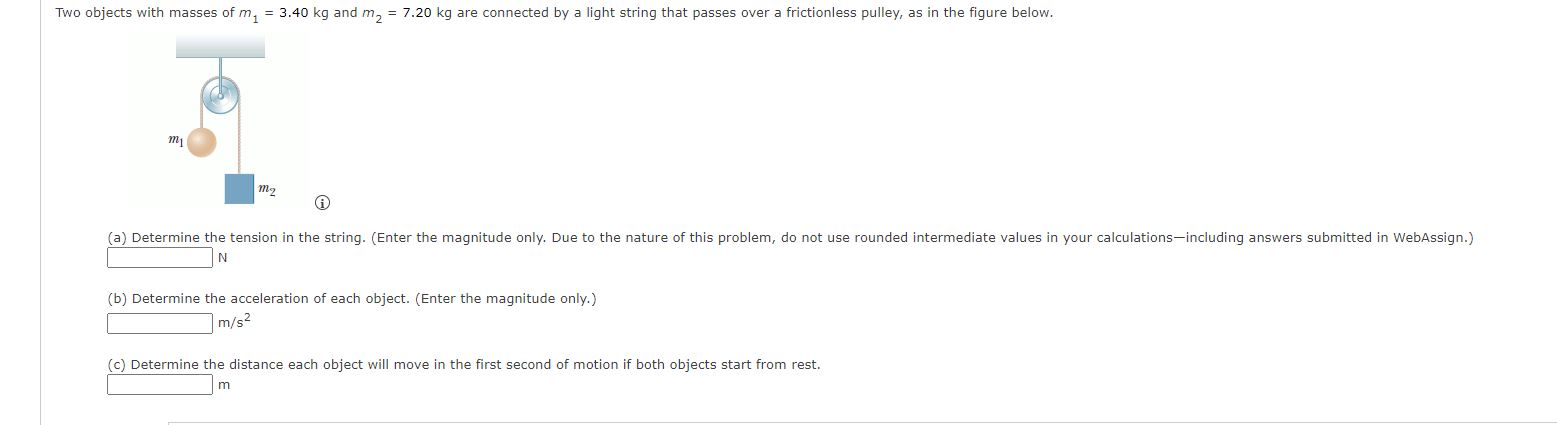 Solved Wo Objects With Masses Of M1 3 40 Kg And M2 7 20 Kg