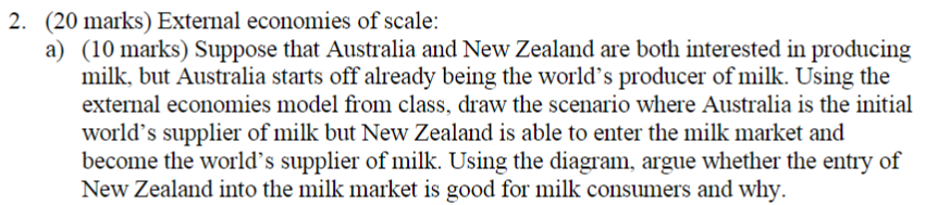 Solved (20 marks) External economies of scale: a) (10 marks) | Chegg.com Solved (20 marks) External economies of scale: a) (10 marks) | Chegg.com