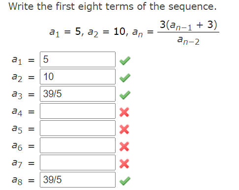 Solved Write the first eight terms of the sequence. 3(an-1 + | Chegg.com