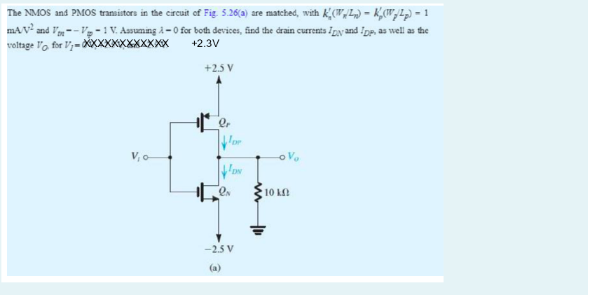Solved The NMOS and PMOS transistors in the circuit of Fig. | Chegg.com