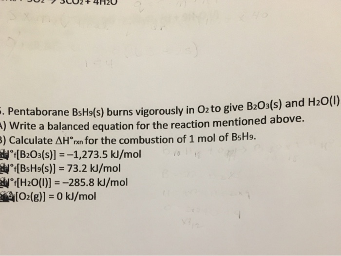 Solved Pentaborane B_5 H_9 (s) burns vigorously in O_2 to | Chegg.com