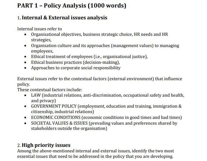 Solved PART 1 - Policy Analysis (1000 words) 1. Internal & | Chegg.com