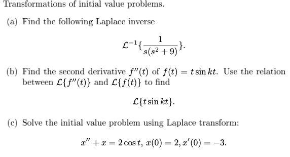 Solved Transformations of initial value problems. (a) Find | Chegg.com