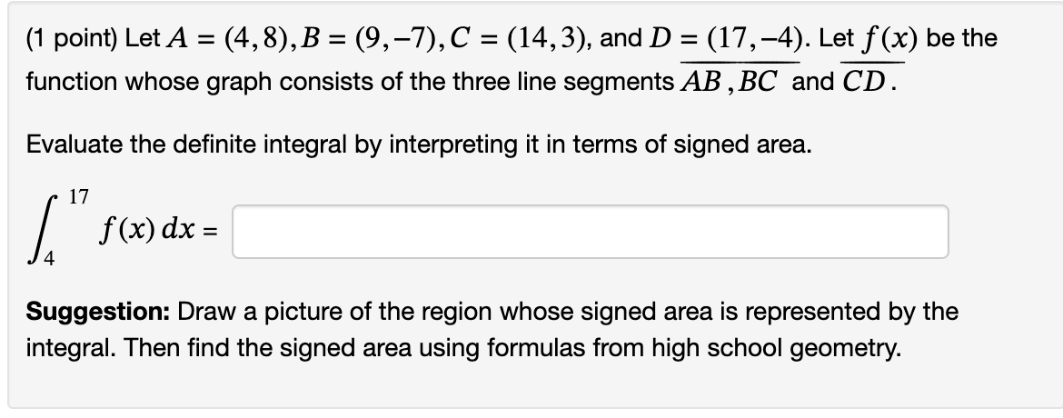 Solved (1 ﻿point) ﻿Let A=(4,8),B=(9,-7),C=(14,3), ﻿and | Chegg.com