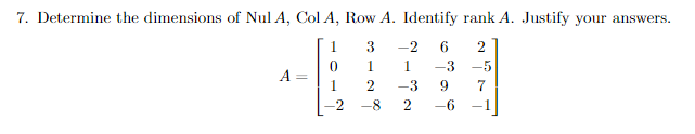 Solved Determine The Dimensions Of Νlacolarowa Identify 