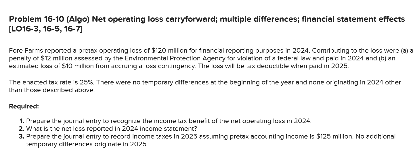 Solved Problem 16-10 (Algo) Net operating loss carryforward; | Chegg.com