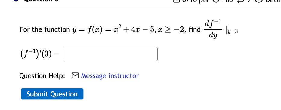 Solved For the function y=f(x)=x2+4x−5,x≥−2, find | Chegg.com