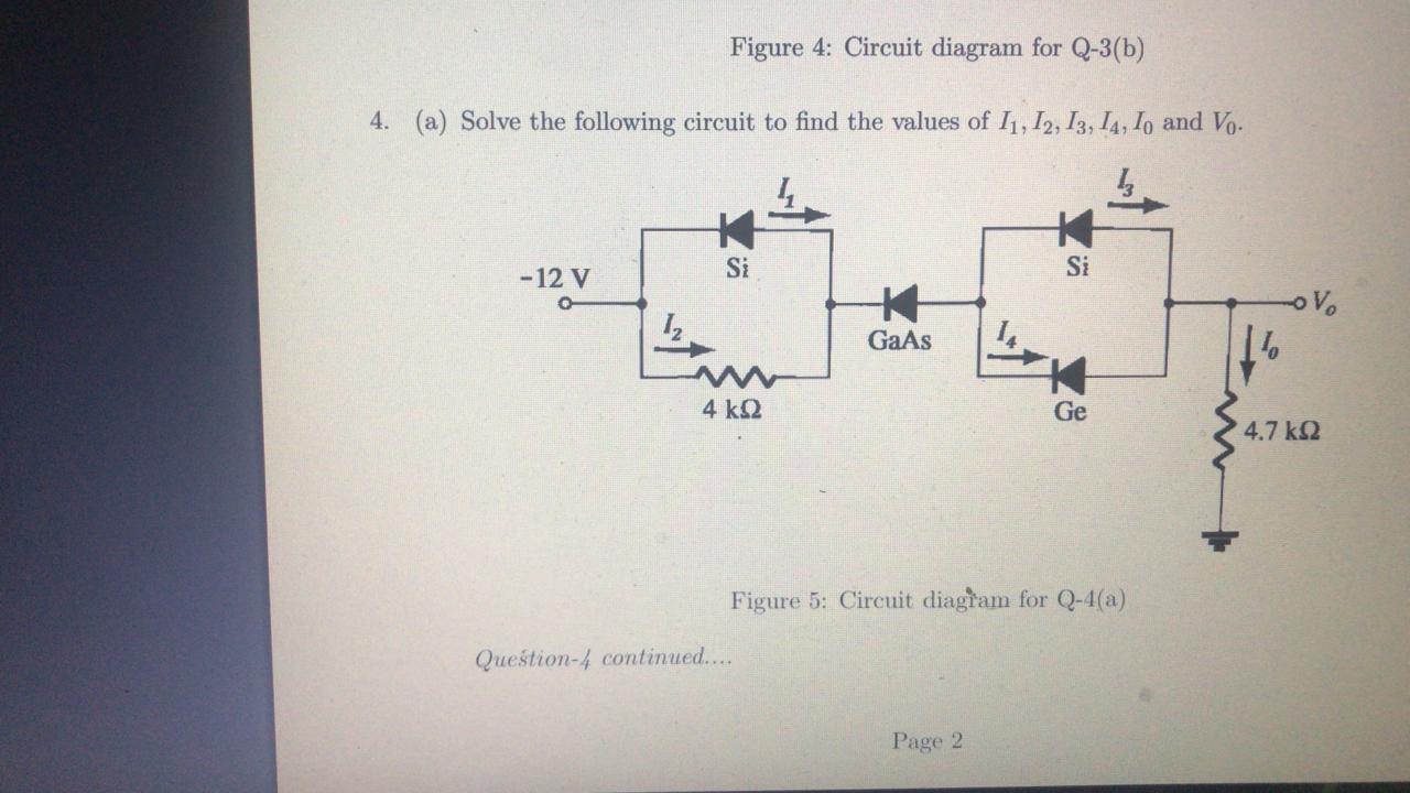 Solved Figure 4: Circuit diagram for Q-3(b) 4. (a) Solve the | Chegg.com