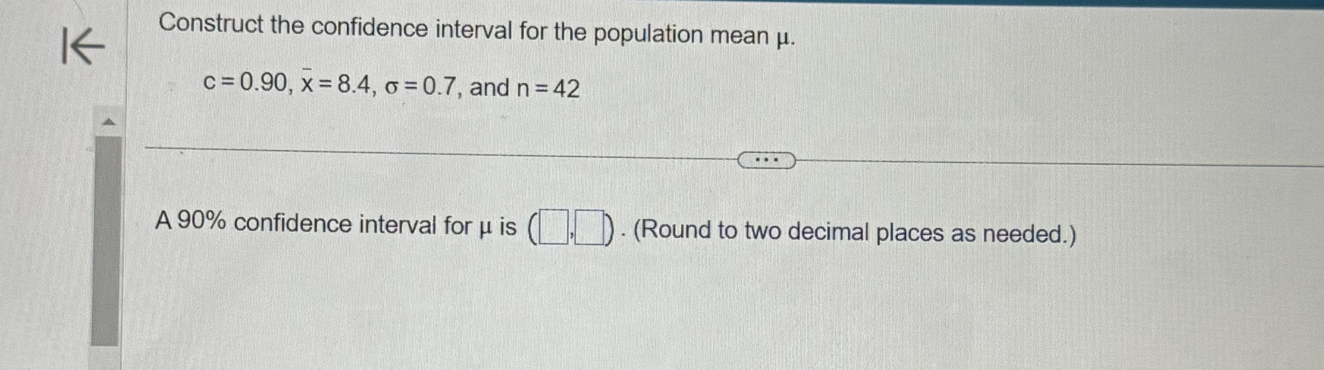 Solved Find the critical value zc necessary to form a | Chegg.com