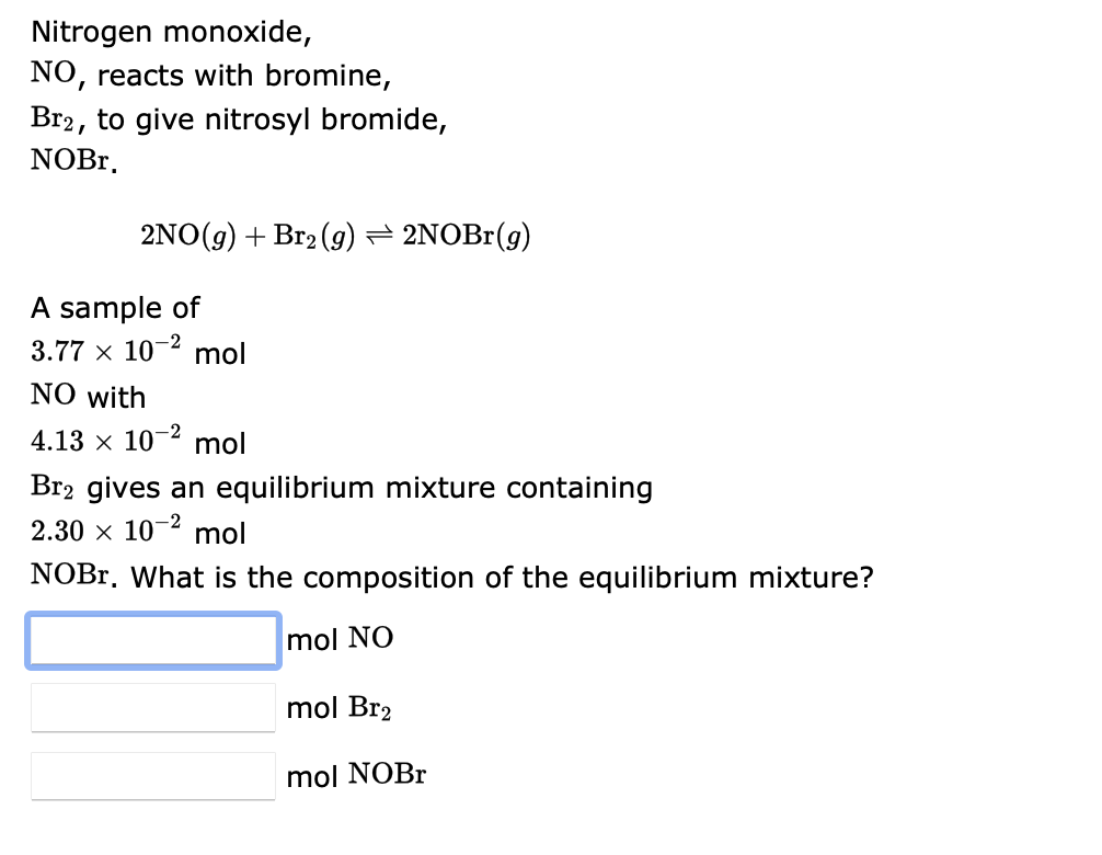 Solved Nitrogen monoxide, NO, reacts with bromine, Br2, to | Chegg.com