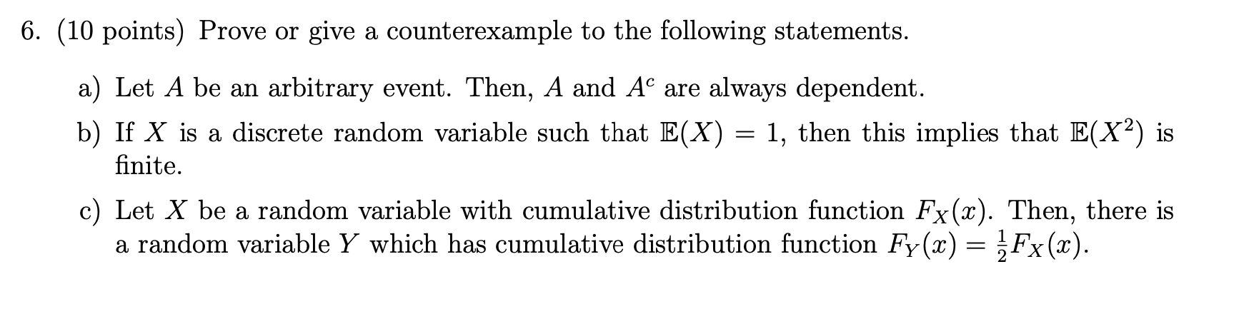 Solved Prove or give a counterexample to the following | Chegg.com