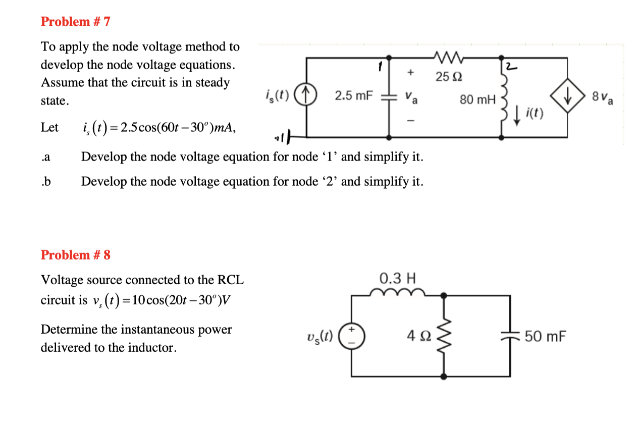 Solved Problem #7 2 To apply the node voltage method to | Chegg.com