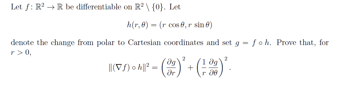 Solved Let f: R2 + R be differentiable on R2 \ {0}. Let h(r, | Chegg.com
