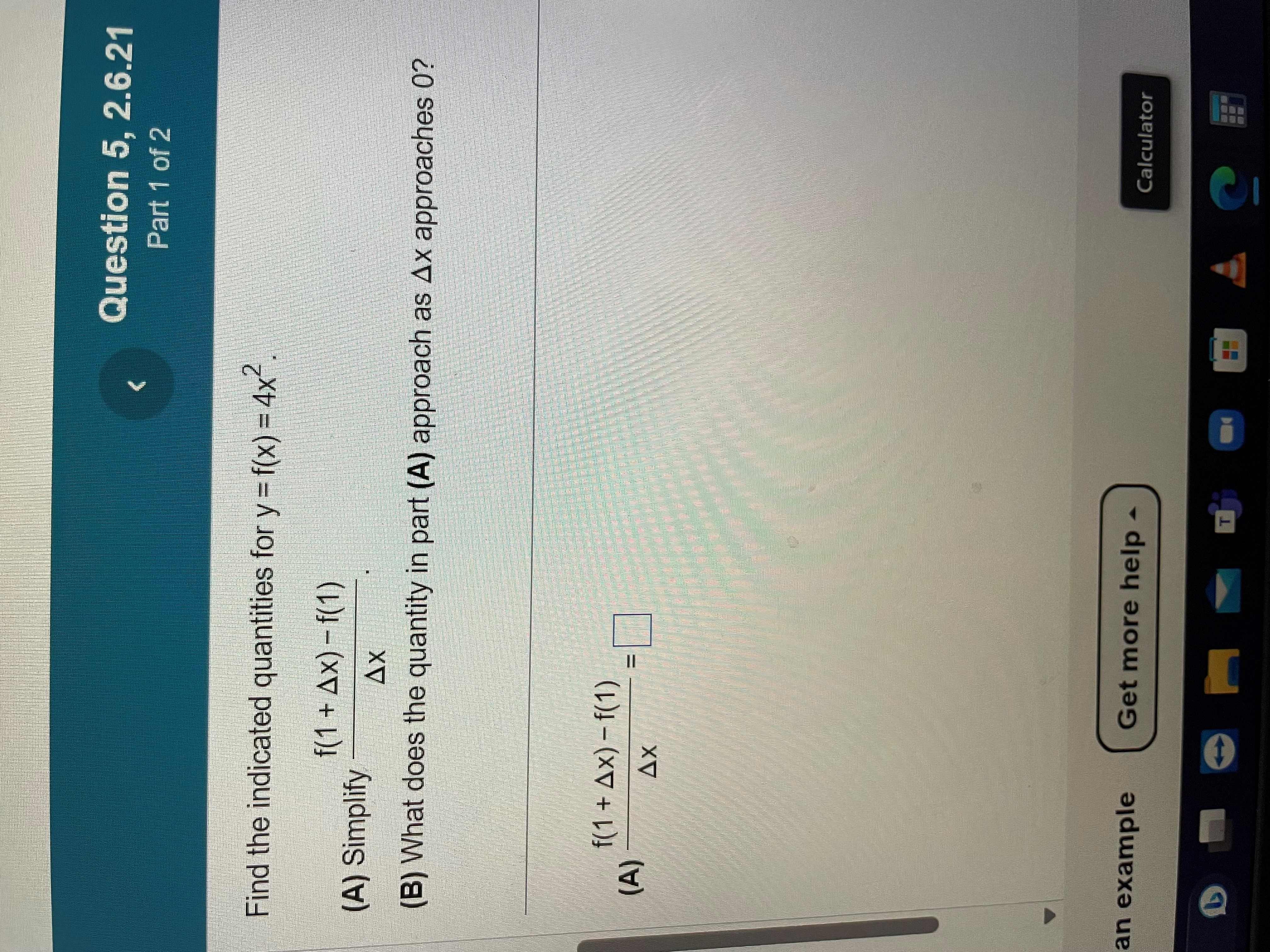 Solved Find the indicated quantities for y=f(x)=4x2. (A) | Chegg.com