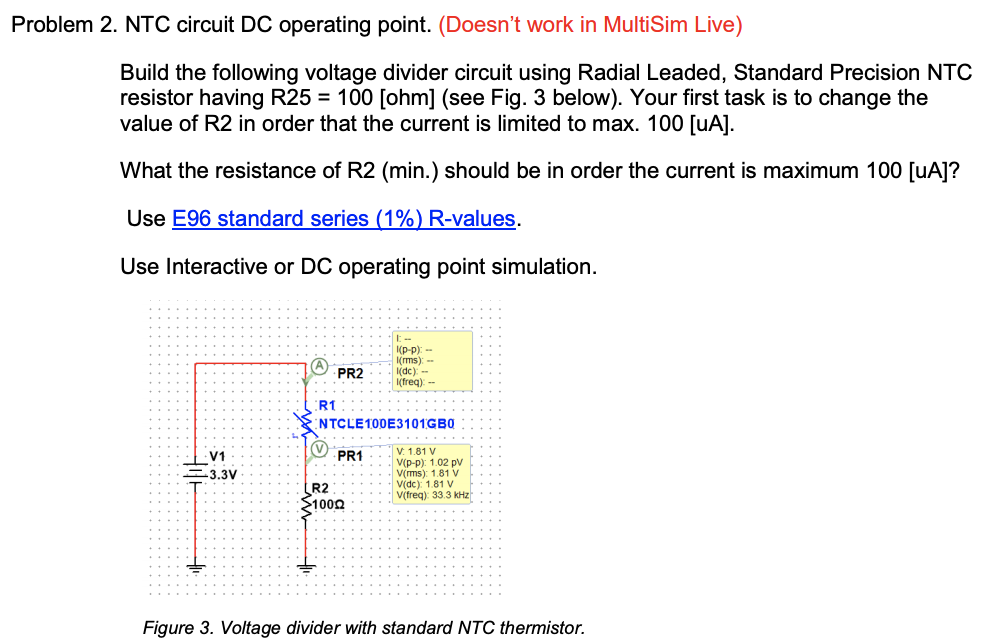 Solved Problem 2. NTC circuit DC operating point. (Doesn't | Chegg.com