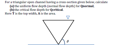 Solved For a triangular open channel having a cross-section | Chegg.com