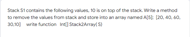 Solved Stack S1 contains the following values, 10 is on top | Chegg.com