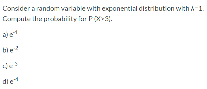 Solved Consider a random variable with exponential | Chegg.com