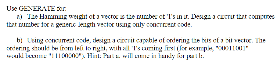 Use GENERATE for: a) The Hamming weight of a vector | Chegg.com