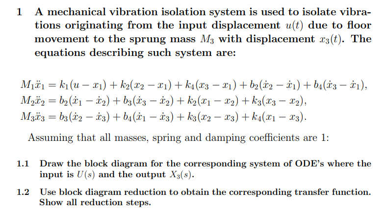 1 A mechanical vibration isolation system is used to | Chegg.com