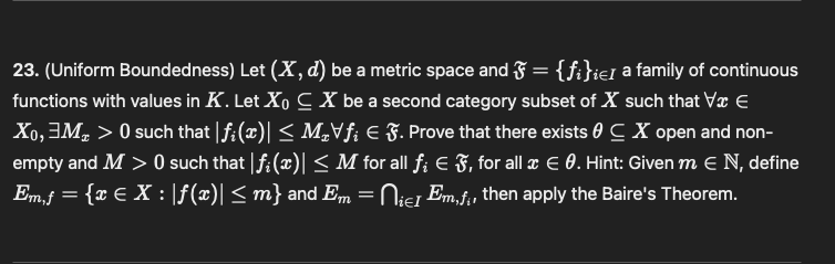 Solved (Uniform ﻿Boundedness) ﻿Let F={fi}iinI ﻿a family of | Chegg.com