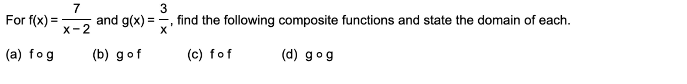 Solved For f(x)=7x-2 ﻿and g(x)=3x, ﻿find the following | Chegg.com