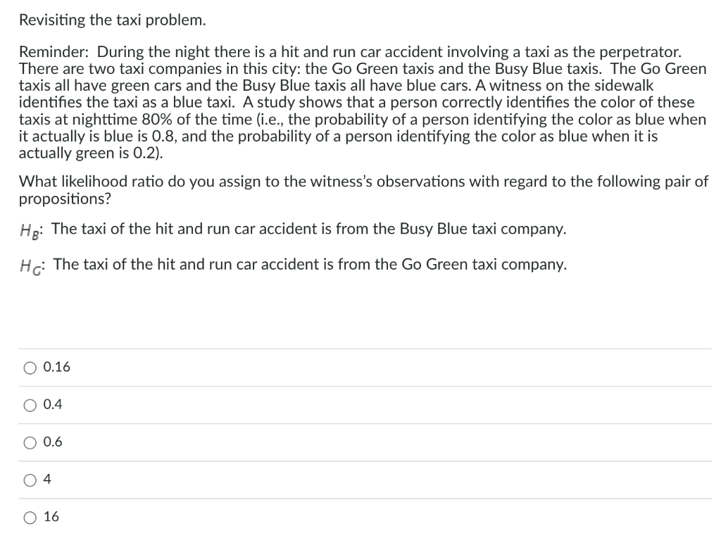 Solved Revisiting the taxi problem. Reminder: During the | Chegg.com