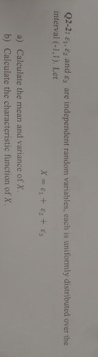 Solved Q2-2: ει, ε2 and ε3 are independent random variables, | Chegg.com