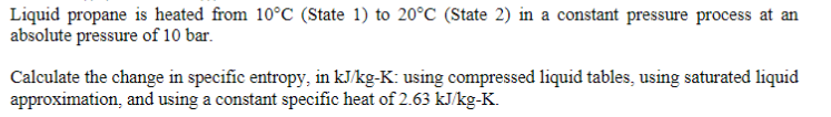 Solved Liquid propane is heated from 10°C (State 1 ) ﻿to | Chegg.com