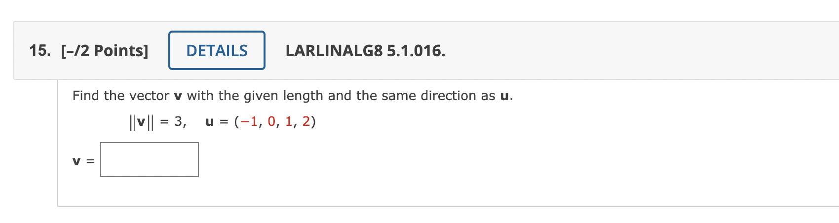 Solved Find the vector v with the given length and the same | Chegg.com