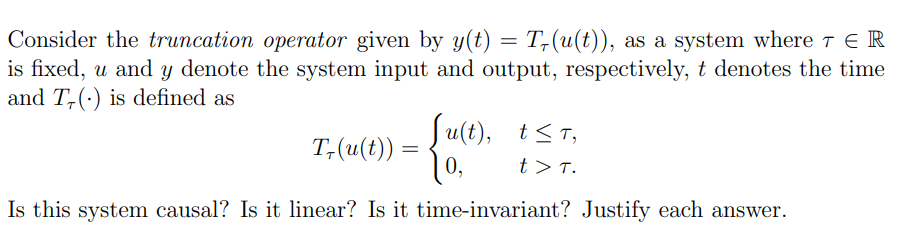 Solved Consider the truncation operator given by | Chegg.com