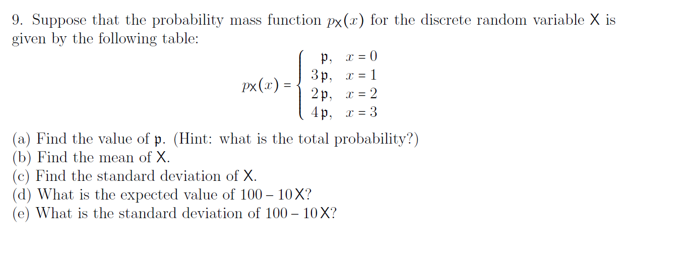 Solved 9. Suppose that the probability mass function pX(x) | Chegg.com