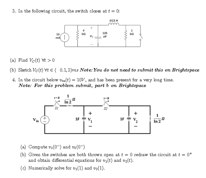 Solved 3. In the following circuit, the switch closes at t = | Chegg.com