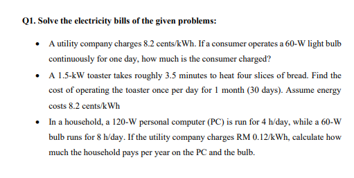 Solved Q1. Solve the electricity bills of the given | Chegg.com