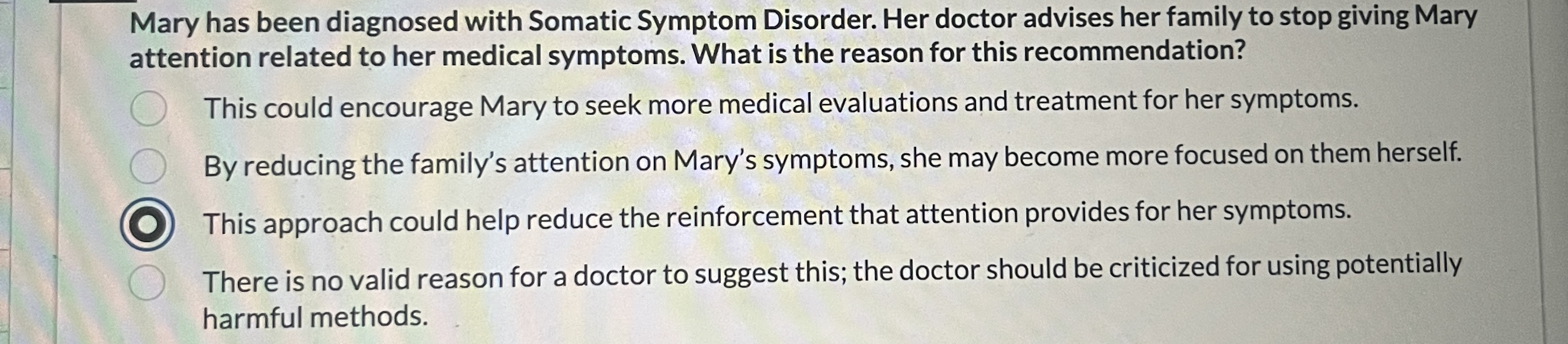 Solved Mary has been diagnosed with Somatic Symptom | Chegg.com
