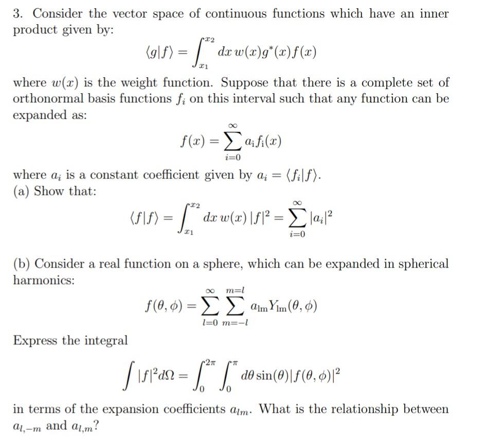 Solved 3. Consider the vector space of continuous functions | Chegg.com