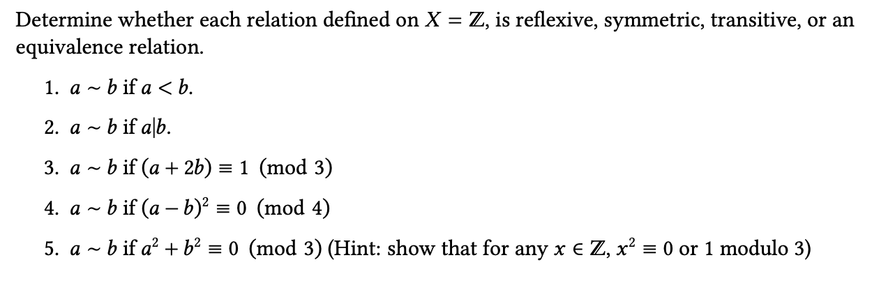 Solved Determine whether each relation defined on X=Z, is | Chegg.com