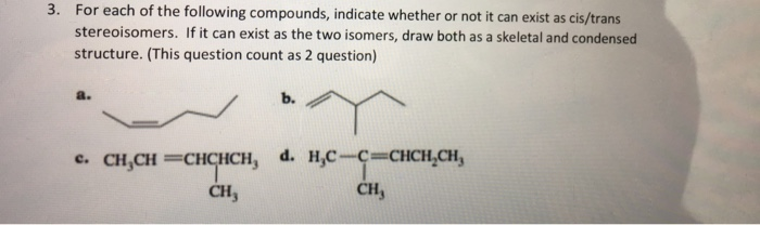 Solved 3.) For each of the following compounds, indicate | Chegg.com