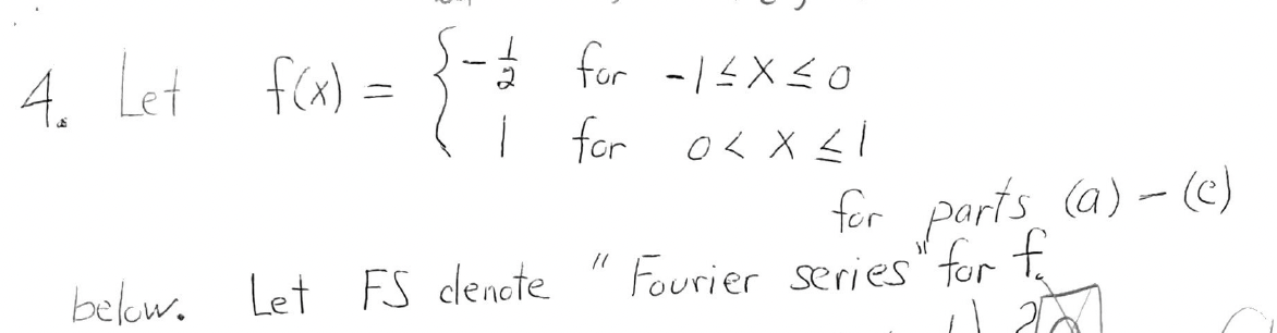 Solved a) What is the numerical value of FS (-1/2)? b) What | Chegg.com