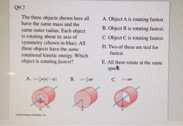 Solved: Q9.7 The Three Objects Shown Here All A. Object A ... | Chegg.com