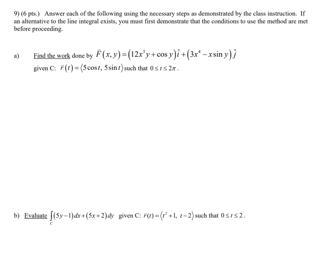 Solved 9) (6 pts.) Answer each of the following using the | Chegg.com